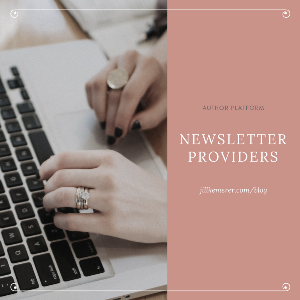 Author Platform: Newsletter Providers - Jill Kemerer | Publishers ...