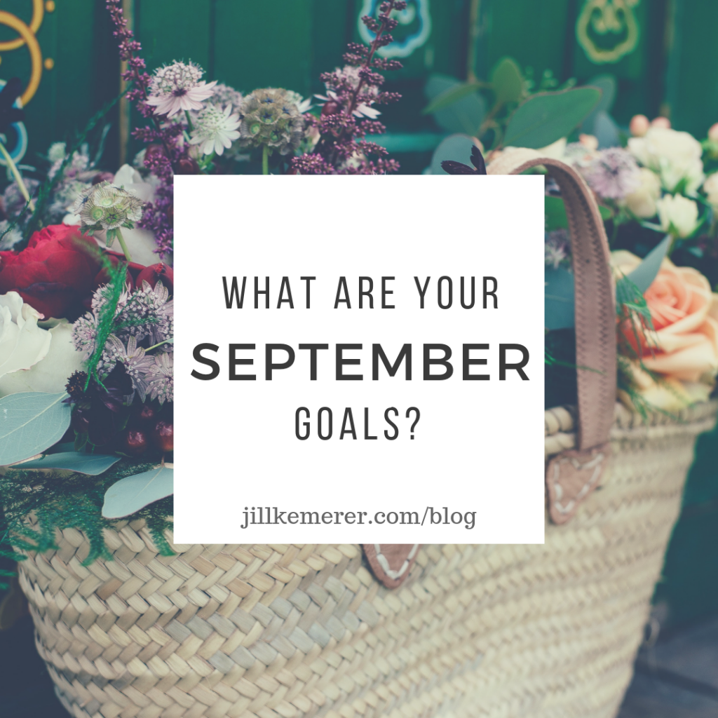 What are Your September 2018 Goals? - Jill Kemerer | Publishers Weekly ...