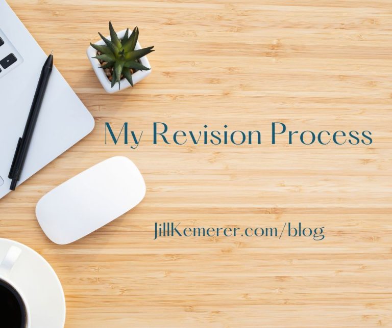 My Revision Process - Jill Kemerer | Publishers Weekly Bestselling Author